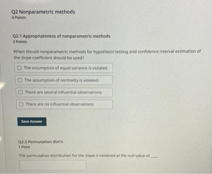 Solved Q2 Nonparametric methods 4 Points Q2.1 | Chegg.com
