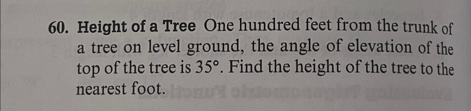 Solved Height of a Tree One hundred feet from the trunk of a | Chegg.com