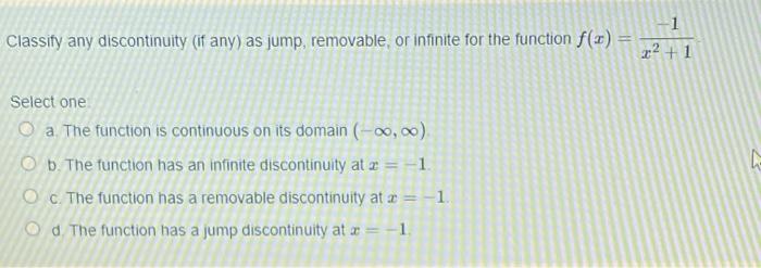 Solved 1 Classify any discontinuity (if any) as jump, | Chegg.com