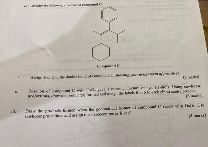 Solved (d) Consider the following structure of compound C: | Chegg.com