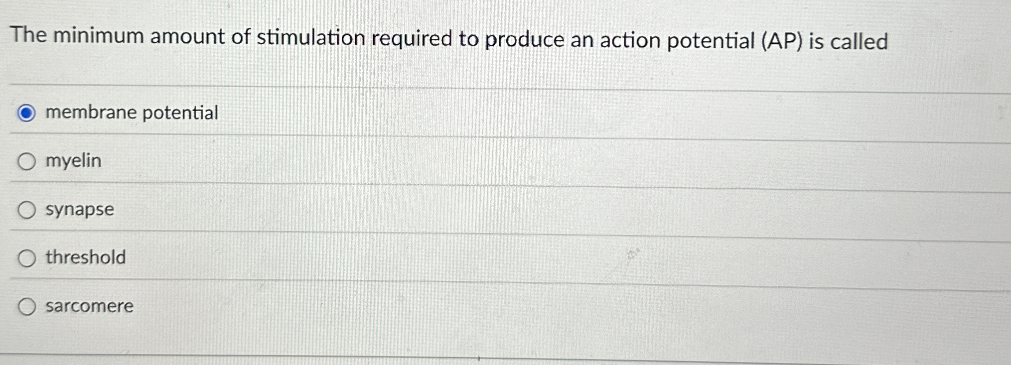 Solved The minimum amount of stimulation required to produce | Chegg.com