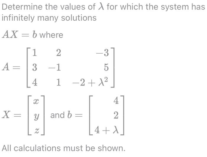 Determine the values of λ for which the system has | Chegg.com