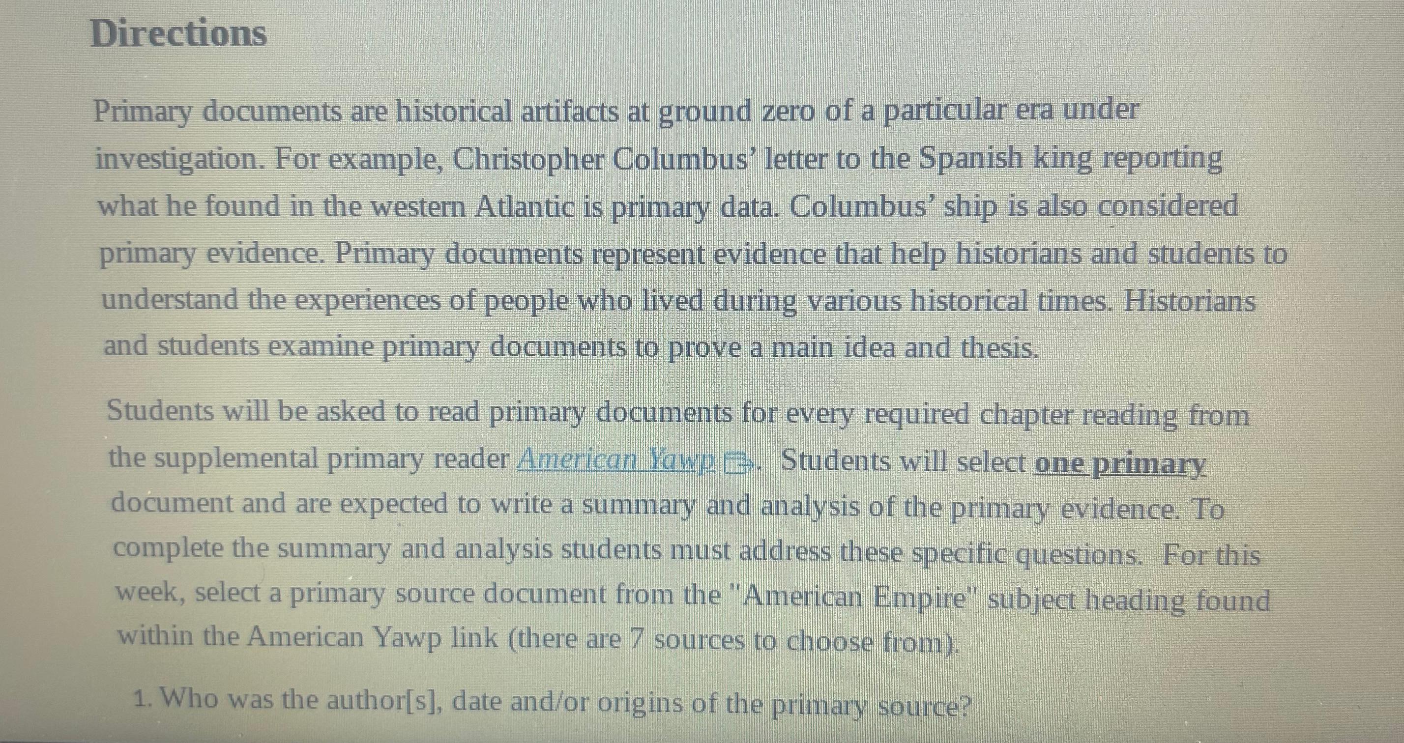 Solved DirectionsPrimary documents are historical artifacts | Chegg.com