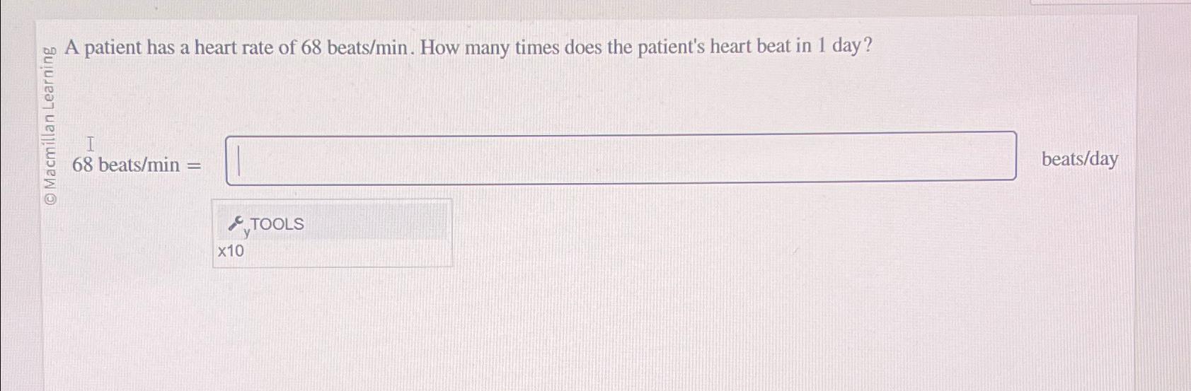 Solved A patient has a heart rate of 68 ﻿beats /min. ﻿How | Chegg.com