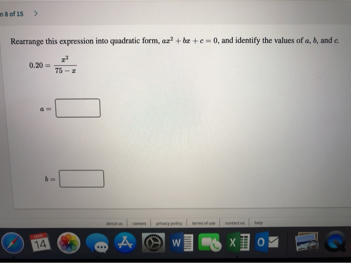 Solved n 8 of 15 > Rearrange this expression into quadratic | Chegg.com