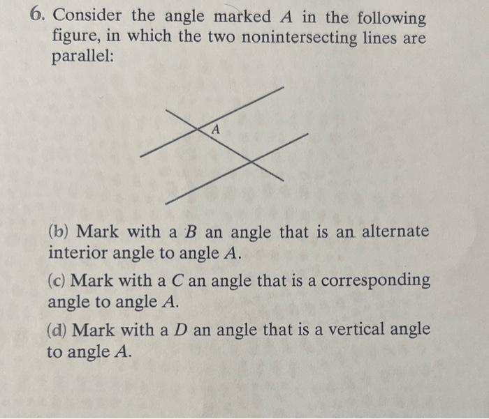 Solved 6. Consider the angle marked A in the following | Chegg.com