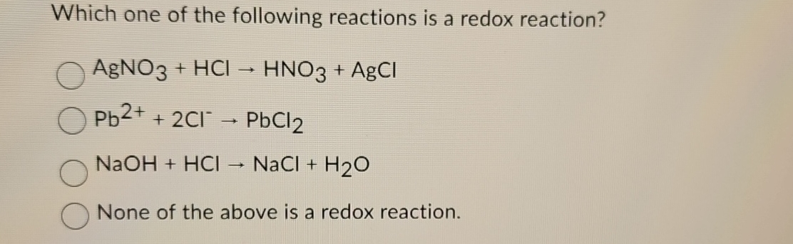 Solved Which one of the following reactions is a redox | Chegg.com