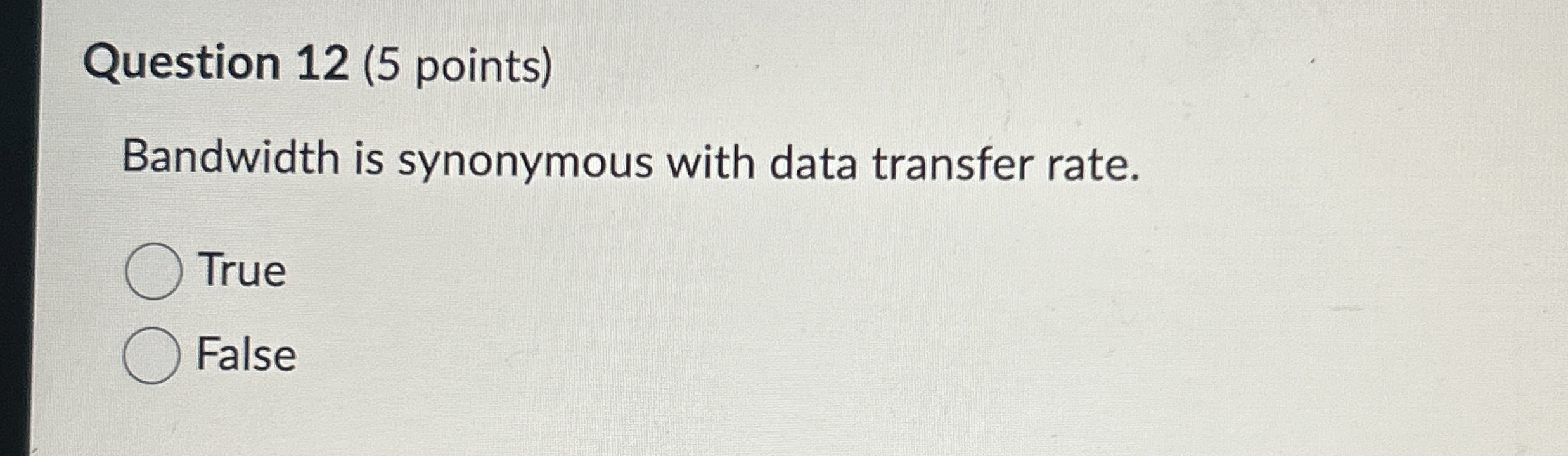Solved Question 12 5 ﻿pointsbandwidth Is Synonymous With 7721