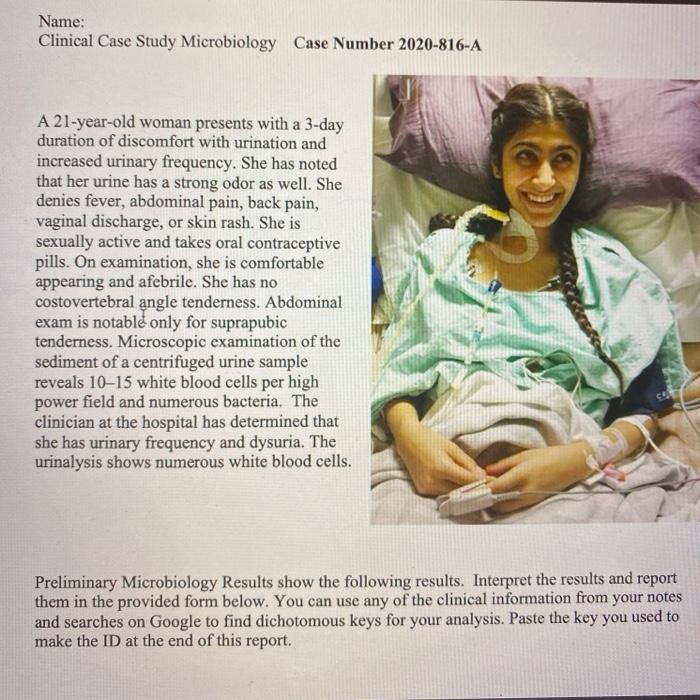 Solved Name: Clinical Case Study Microbiology Case Number | Chegg.com