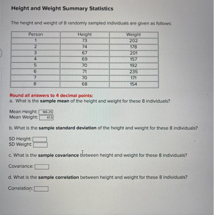Solved Height and Weight Summary Statistics The height and | Chegg.com