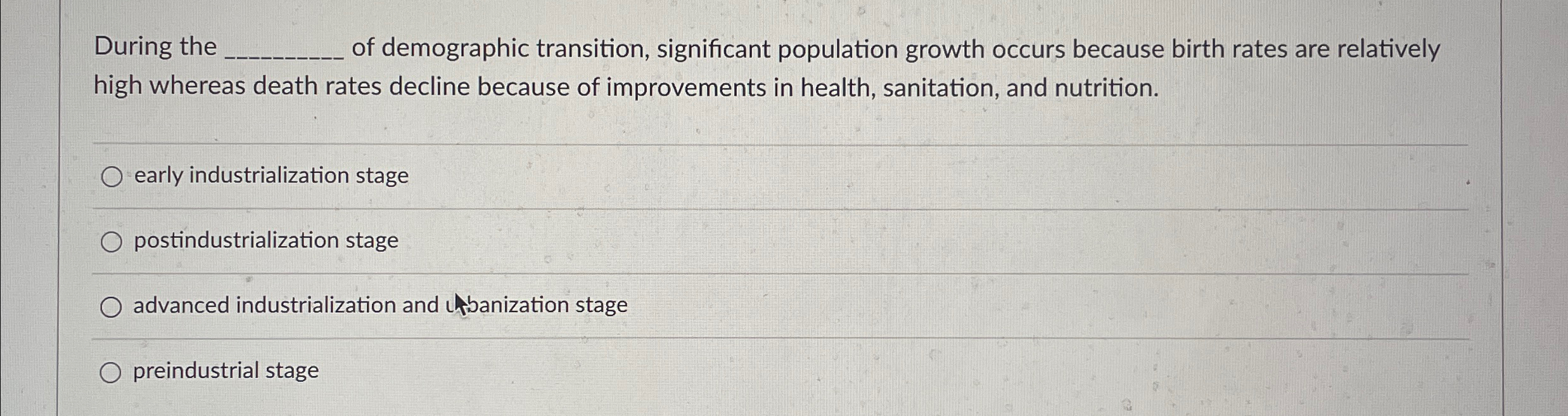 Solved During the ﻿of demographic transition, significant | Chegg.com