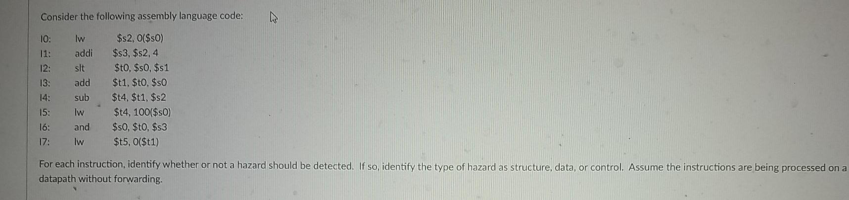 Solved Consider the following assembly language code: w Iw | Chegg.com