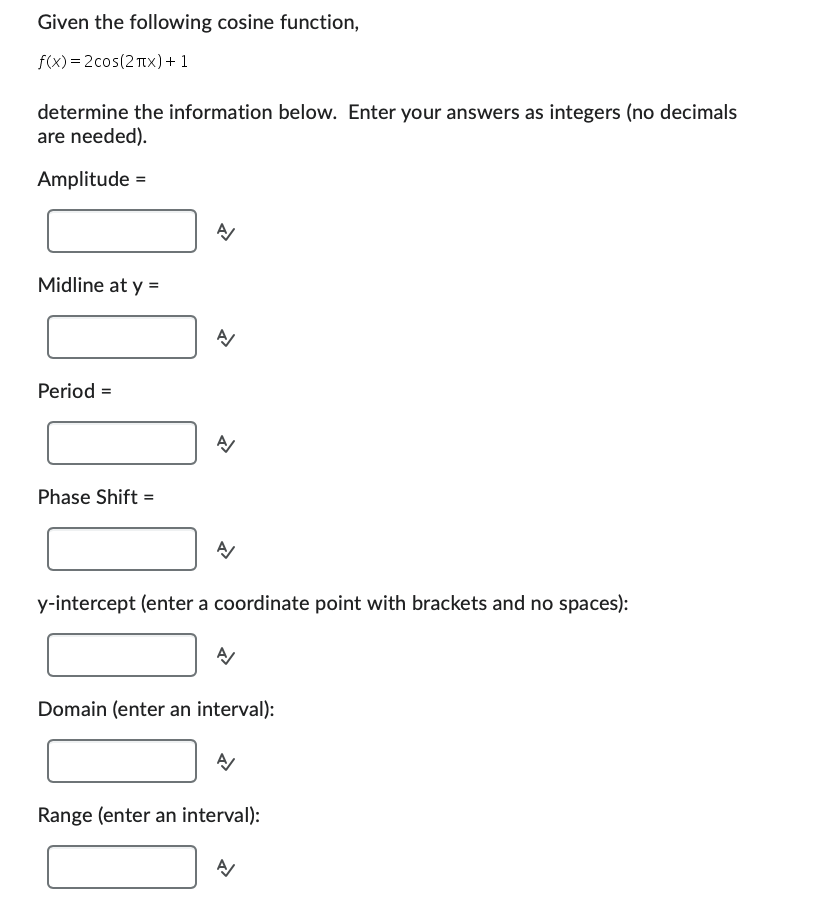 Solved Given the following cosine | Chegg.com