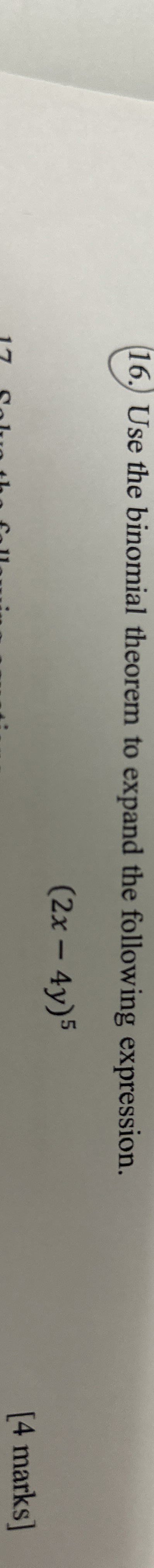 Solved (16.) ﻿Use the binomial theorem to expand the | Chegg.com