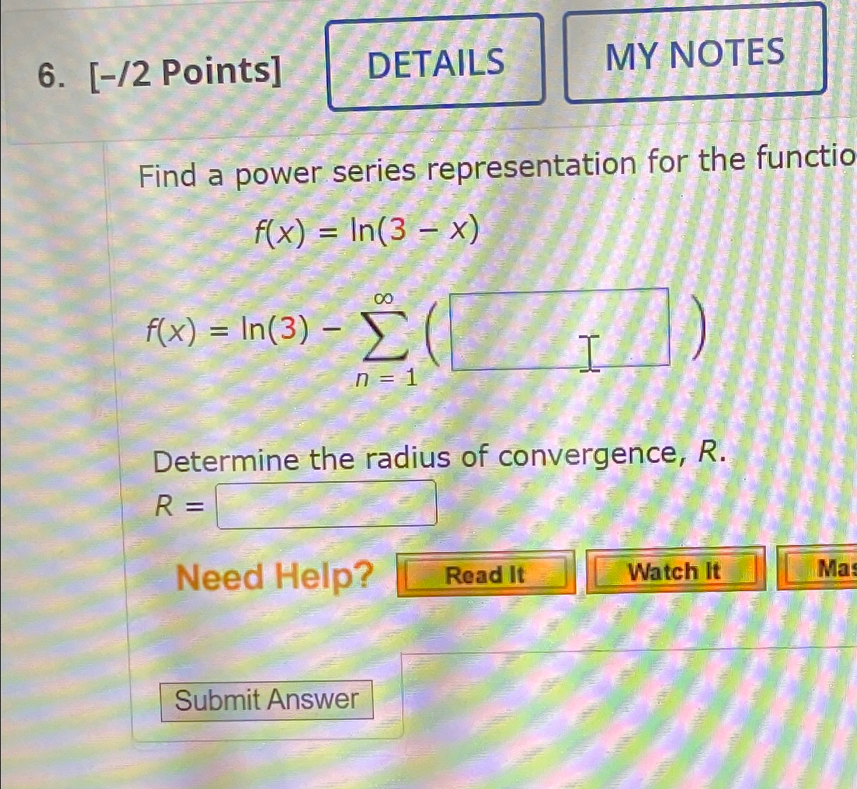 Solved [-/2 ﻿Points]DETAILSFind a power series | Chegg.com