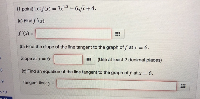 Solved webwork/104/hw-8-derivative-Fules { | Chegg.com