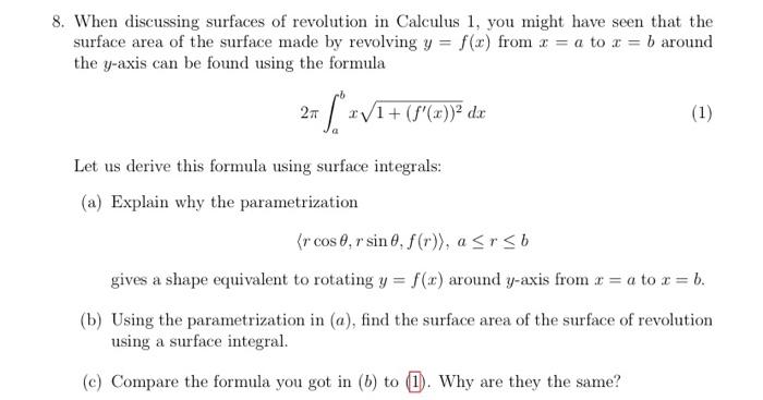 Solved 8. When discussing surfaces of revolution in Calculus | Chegg.com