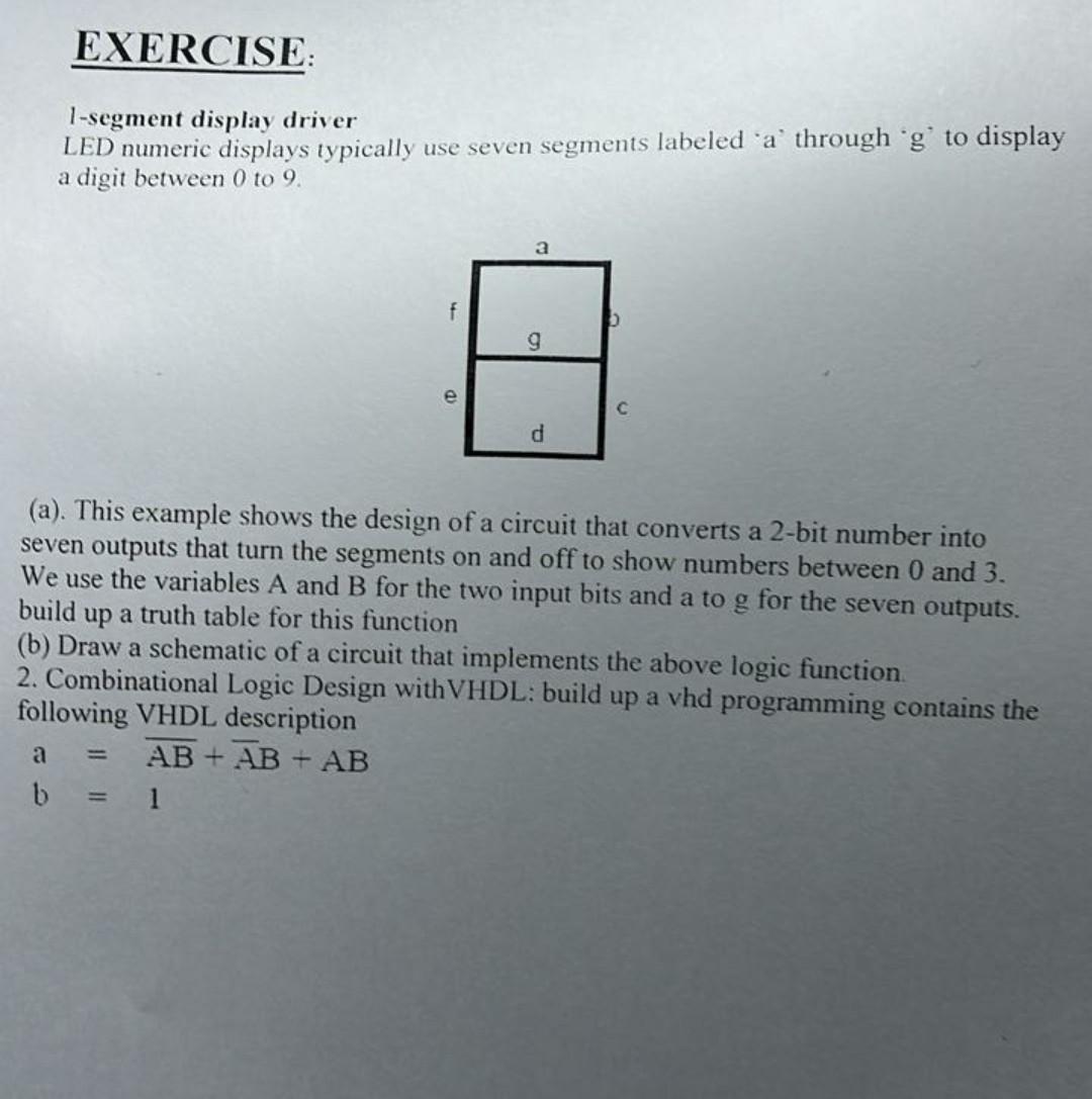Solved EXERCISE: 1-segment display driver LED numeric | Chegg.com