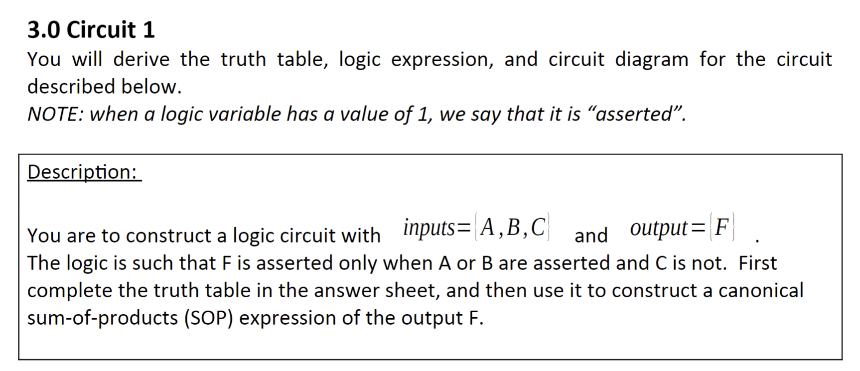 Solved Derive the truth table, logic expression, and circuit | Chegg.com