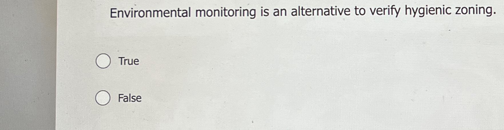 Solved Environmental monitoring is an alternative to verify | Chegg.com