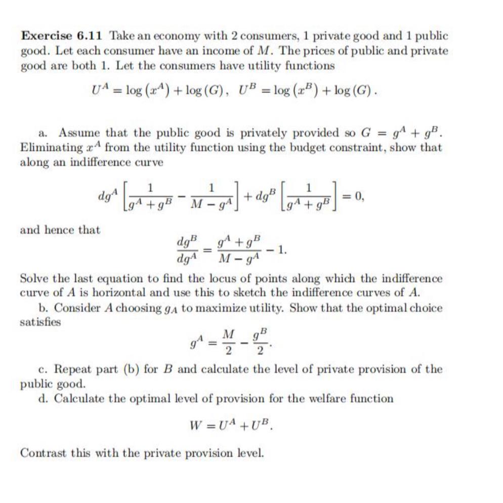 Solved Exercise 6.11 ﻿Take an economy with 2 ﻿consumers, 1 | Chegg.com