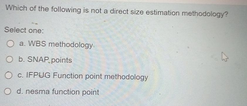 Solved Which of the following is not a direct size | Chegg.com