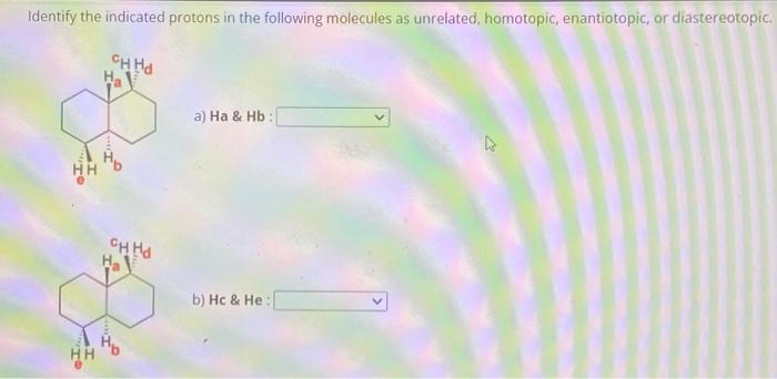 Solved Identify the indicated protons in the following | Chegg.com