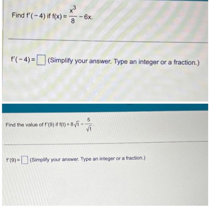 Solved Find f′(−4) if f(x)=8x3−6x f′(−4)= (Simplify your | Chegg.com