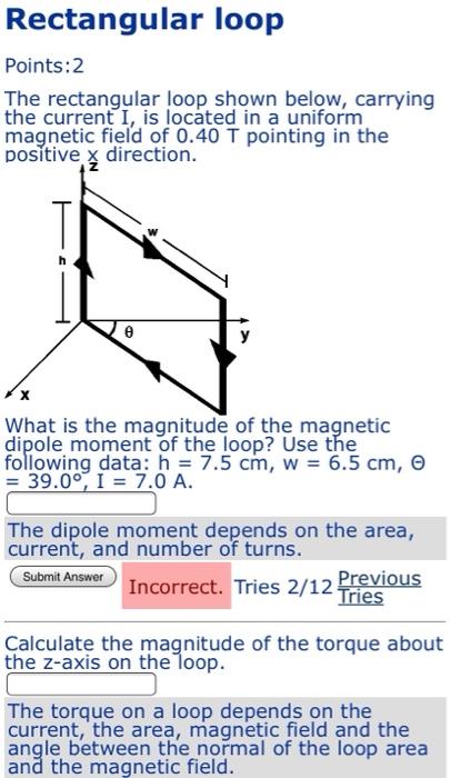 Solved Rectangular loop Points:2 The rectangular loop shown | Chegg.com