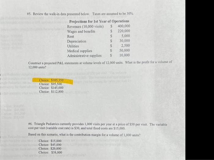 Solved \#5. Review the walk-in data presented below. Taxes | Chegg.com