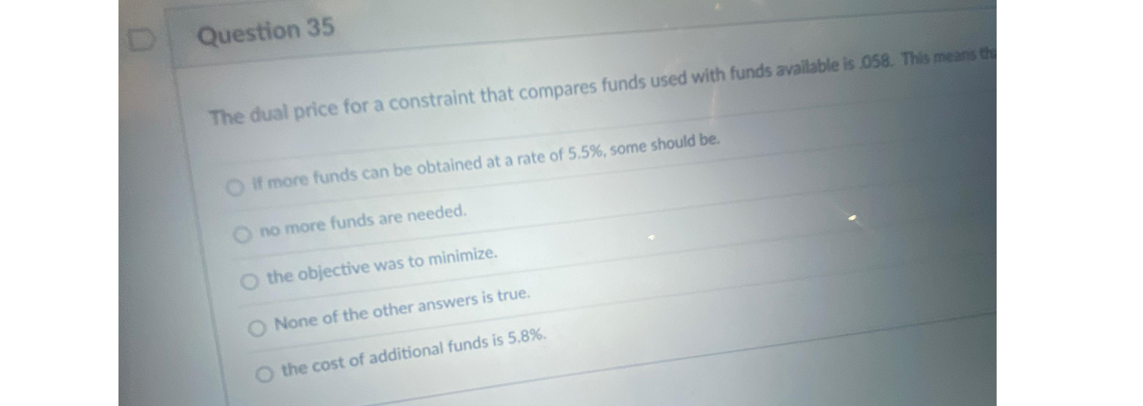 Solved Question 35The dual price for a constraint that | Chegg.com