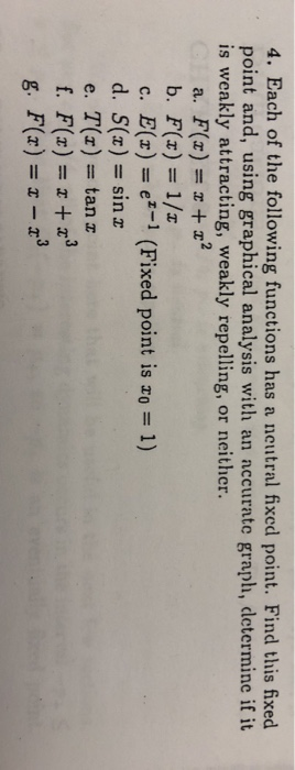 Solved 4. Each of the following functions has a neutral | Chegg.com