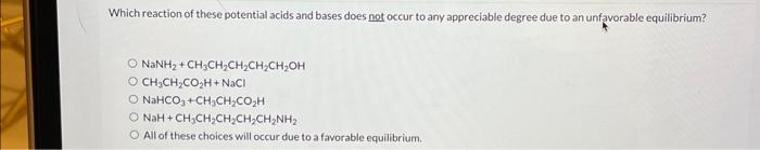 Solved Which reaction of these potential acids and bases | Chegg.com