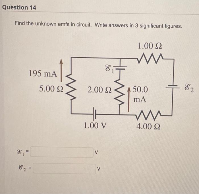 Solved Find the unknown emfs in circuit. Write answers in 3 | Chegg.com