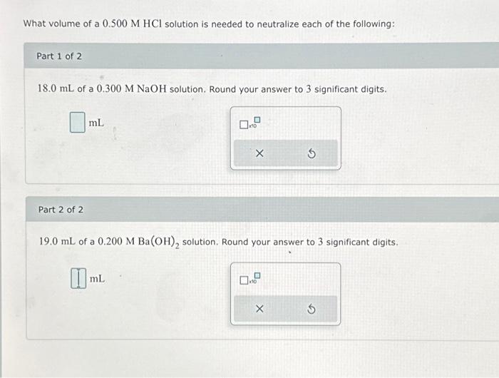 Solved What volume of a 0.500MHCl solution is needed to | Chegg.com