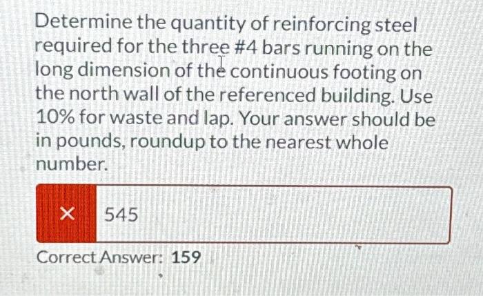 Solved Determine the quantity of reinforcing steel required | Chegg.com