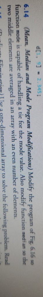 6.14 (Mean, Median and Mode Program Modifications) | Chegg.com