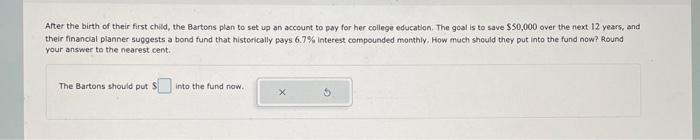 Solved After the birth of their first child, the Bartons | Chegg.com