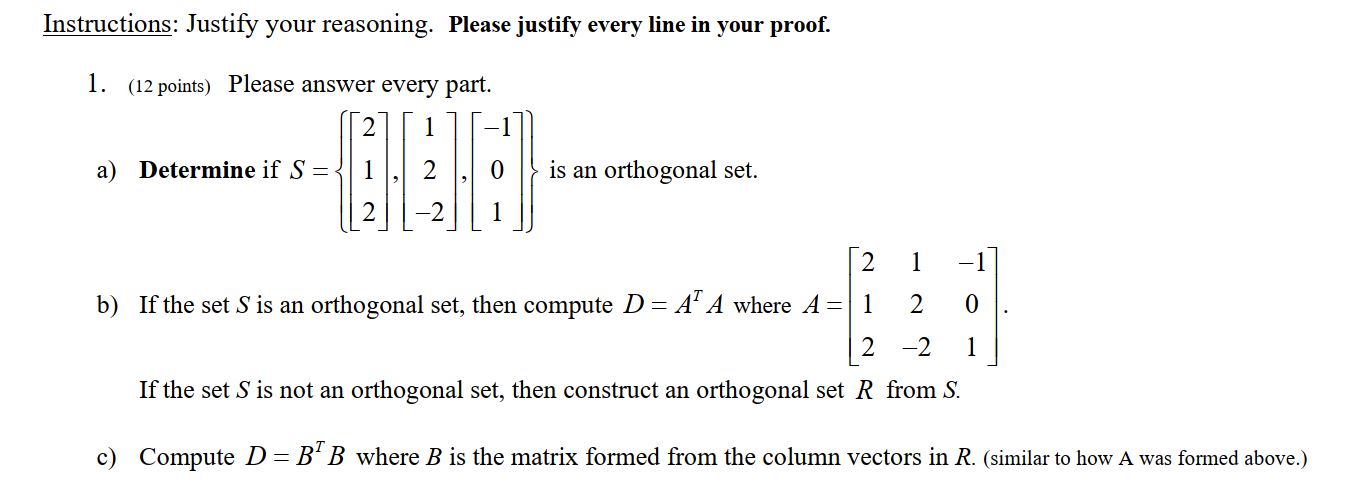 Solved Instructions: Justify your reasoning. Please justify | Chegg.com