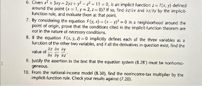 Solved 6. Given x2+3xy+2yz+y2−z2−11=0, is an implicit | Chegg.com