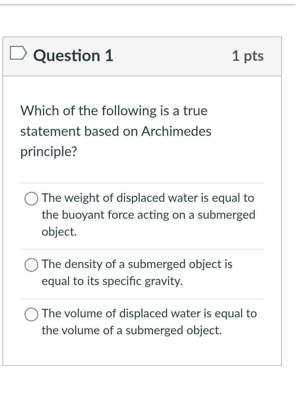 Solved Question 1 1 pts Which of the following is a true | Chegg.com