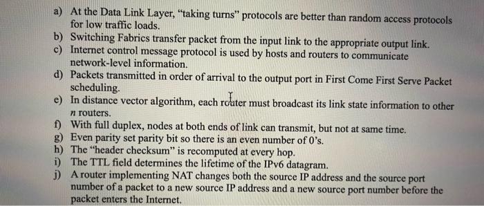 Solved a) At the Data Link Layer, "taking turns" protocols | Chegg.com