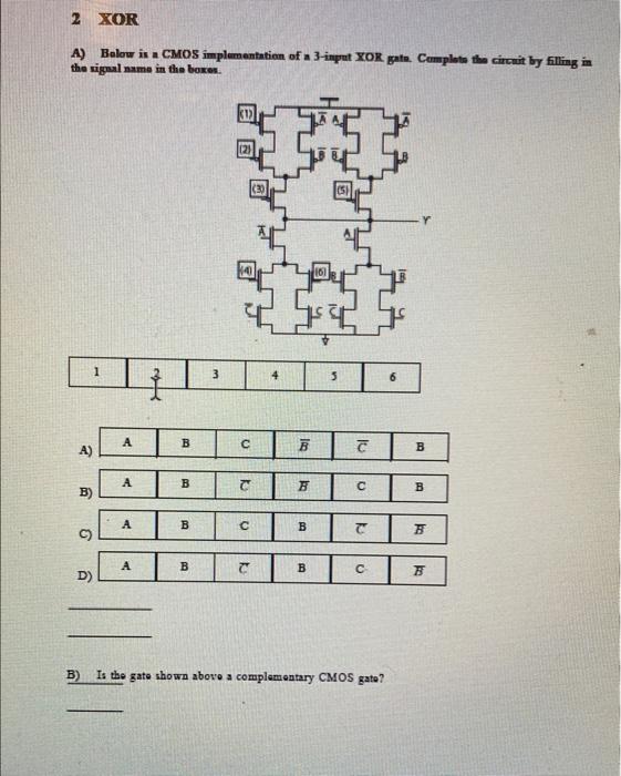 Solved A) Bolow is a CMOS implumentation of a 3-input XOR | Chegg.com
