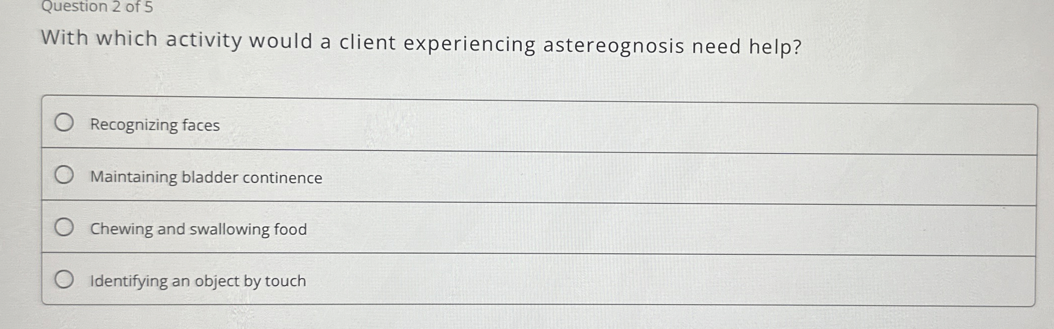 Solved Question 2 ﻿of 5With which activity would a client | Chegg.com