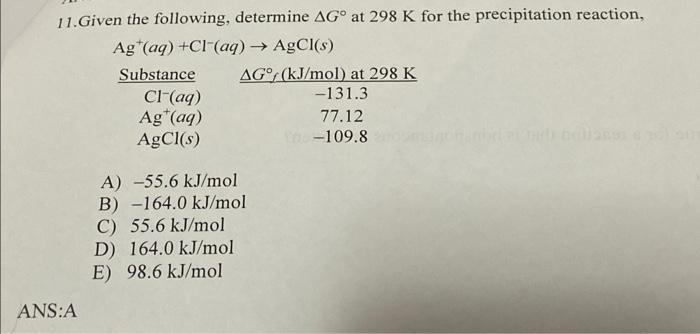Solved ANS:E 10.The enthalpy of vaporization ( ΔHvap ) of | Chegg.com