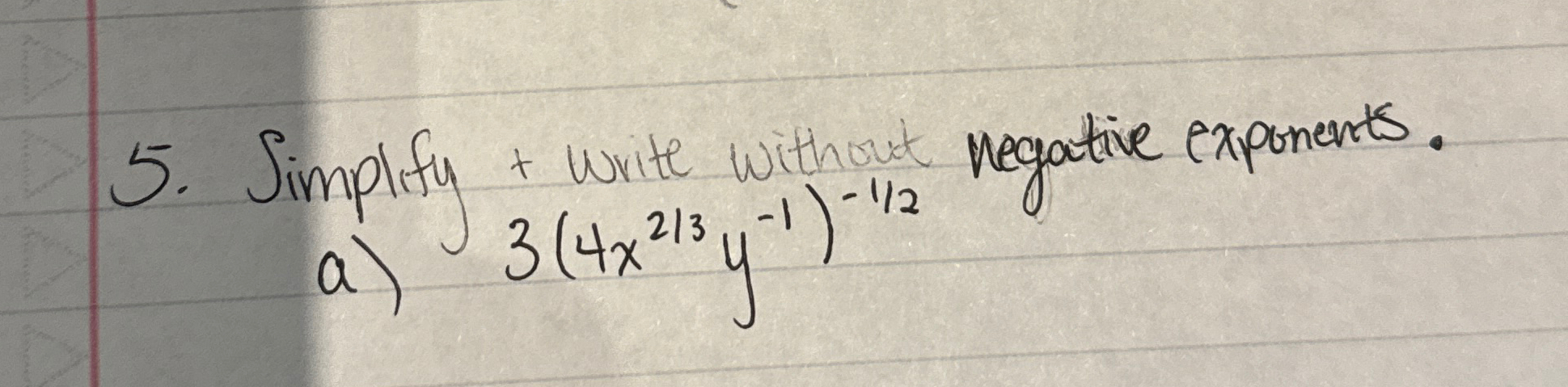 Solved Simplify + ﻿write without negative exponents. | Chegg.com