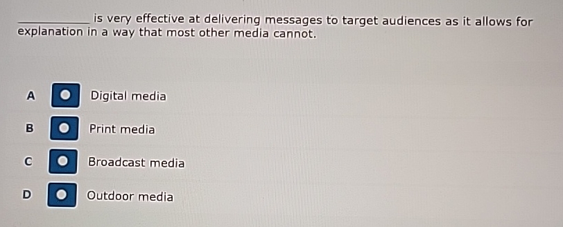 Solved is very effective at delivering messages to target | Chegg.com