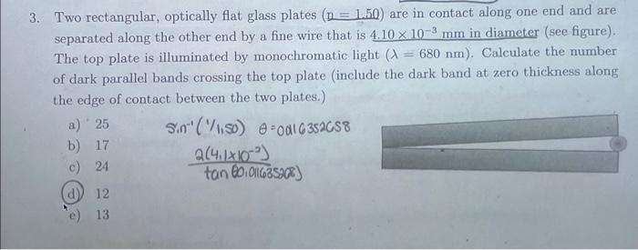 Solved 3. Two rectangular, optically flat glass plates | Chegg.com