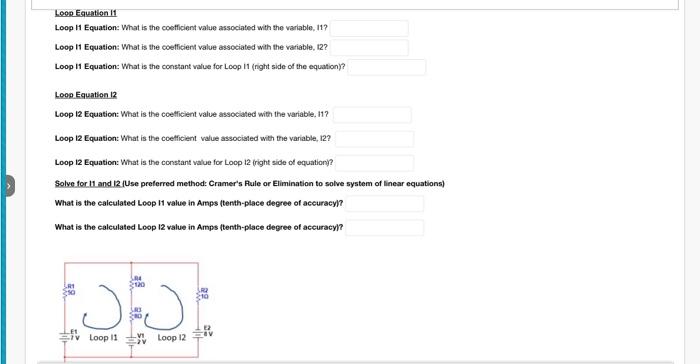 Solved Loop Equation I1 Loop I1 Equation: What is the | Chegg.com