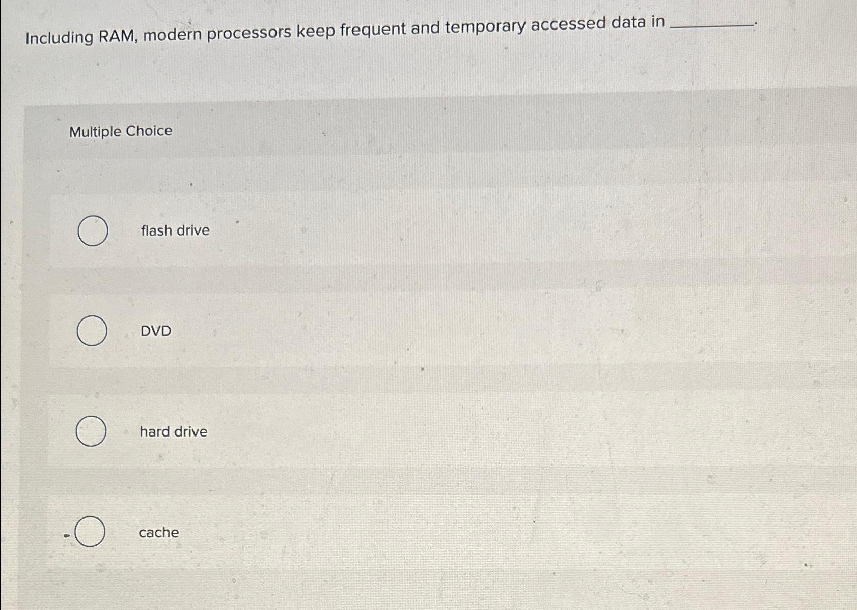 Solved Including RAM, modern processors keep frequent and | Chegg.com